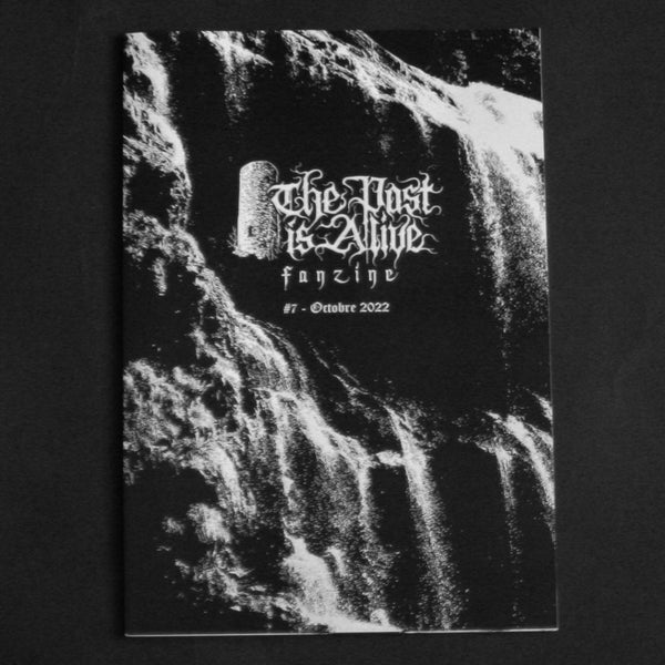 THE PAST IS ALIVE #7 - Octobre 2022 – Tour de Garde